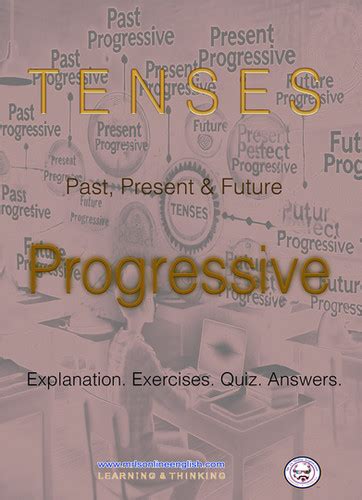 Progressive Tenses Grammar Mr Ls English