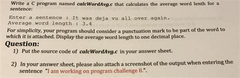 Solved Write A C Program Named Calcwordavgc That