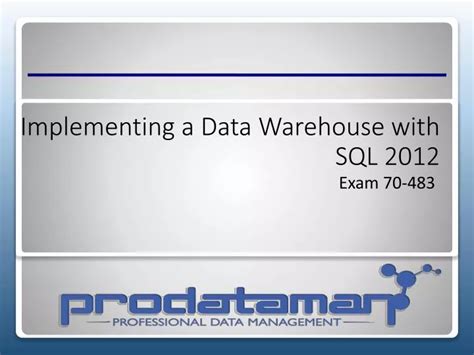Ppt Implementing A Data Warehouse With Sql 2012 Powerpoint
