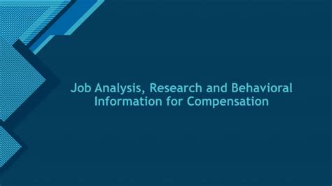 Job Analysis Research Method And Behavioral Method Of Compensation