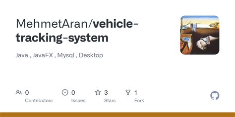 Github Mehmetaranvehicle Tracking System Java Javafx Mysql Desktop