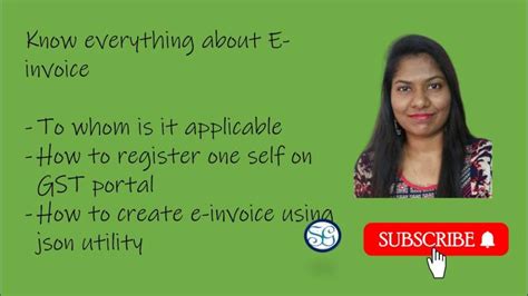 Know Everything About E Invoice Applicability Registration And Process Shilpa Goyal