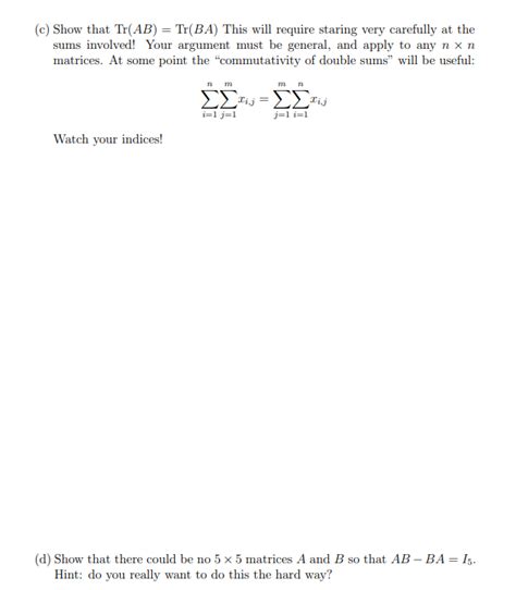 Solved The Trace Tr A Of A Square Nxn Matrix A Is The Chegg