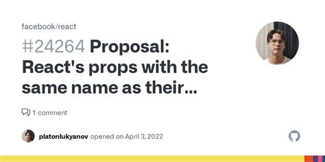 Proposal Reacts Props With The Same Name As Their Value · Issue