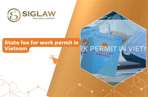 State Fee For Work Permit In Vietnam Siglaw Firm