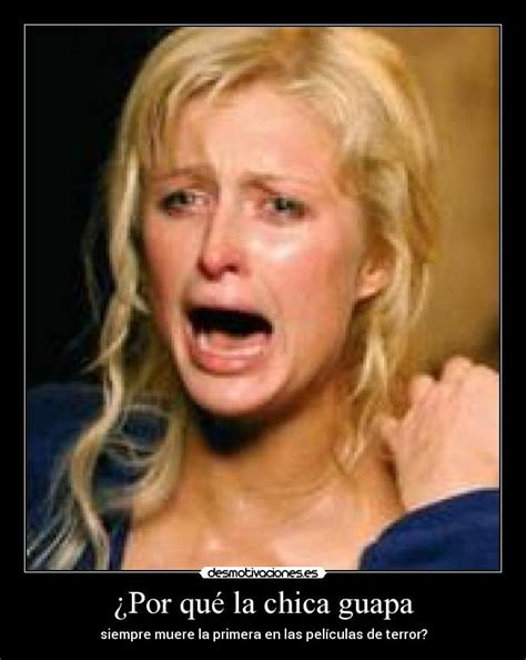 Por Qu La Chica Guapa Desmotivaciones