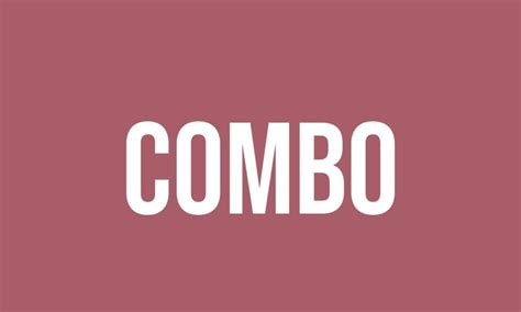 What Does Combo Mean Meaning Uses And More Fluentslang