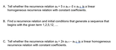 solved a tell whether the recurrence relation an 5 x