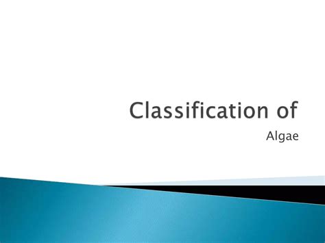 Classification Of Algae 123 Ppt