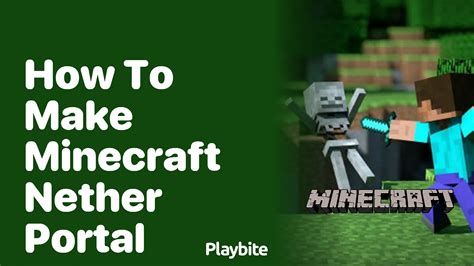 How To Make A Minecraft Nether Portal Playbite