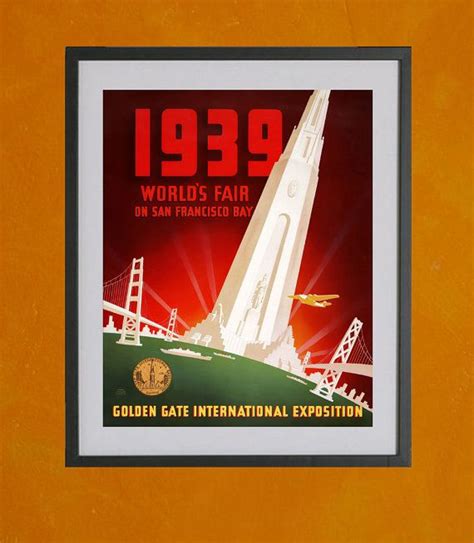 San Francisco Worlds Fair 1939 85x11 Poster Print Also Available