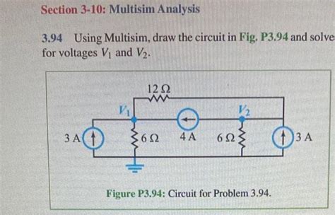 Solved 394 Using Multisim Draw The Circuit In Fig P394