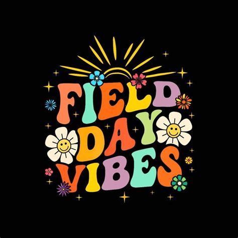 Field Day Vibes Funny Groovy Teacher Field Day 2024 Digital Png Etsy