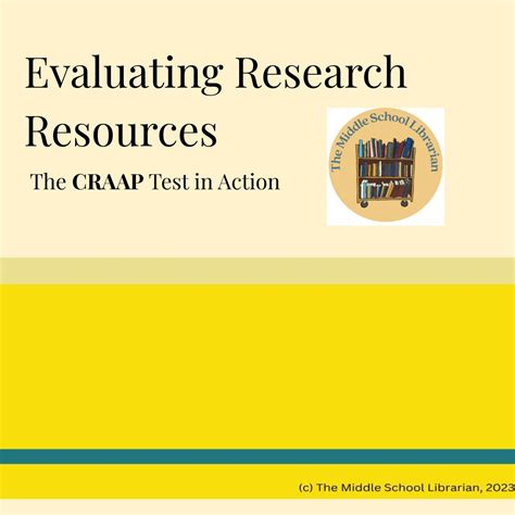Evaluating Research Resources The Craap Test In Action The Middle School Librarian