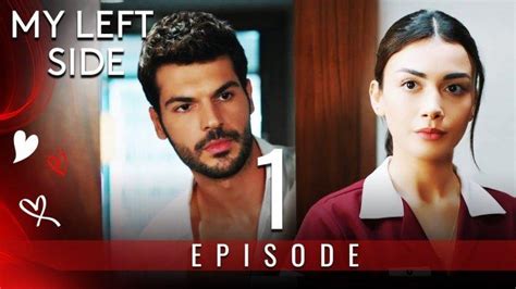 Nonton Drama Turki Sol Yanim Sub Indo Full Episode 1 13