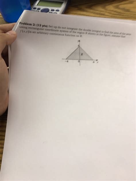 Solved Step Up Do Not Integrate The Double Integral To Find