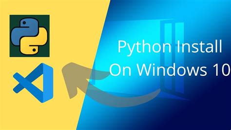 2 Python Tutorial For Beginners Python Install On Windows 10 Youtube