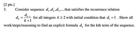 Solved 2 Pts Consider Sequence D1 D2 D3 Dots That Chegg Com