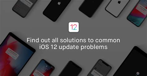 Top IOS Update Problems And Solutions Updated Daily