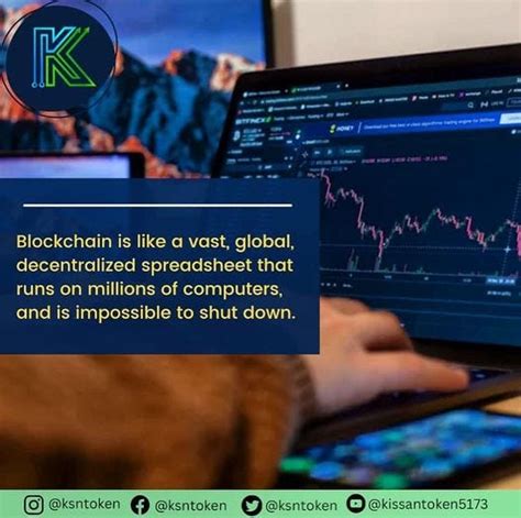 Blockchain Technology — Ksn Token By Ksn Token May 2023 Medium