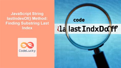 Javascript Array Lastindexof Method Finding Array Element Last Index