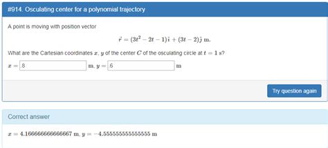 Solved 914 Osculating Center For A Polynomial Trajectory A Solved 914 Osculating Center For A Polynomial Trajectory A
