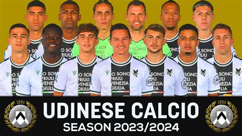 Udinese Calcio Squad Season 2023 2024 Youtube