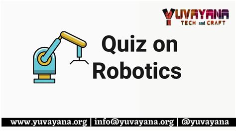 Quiz On Robotics Based On Robots