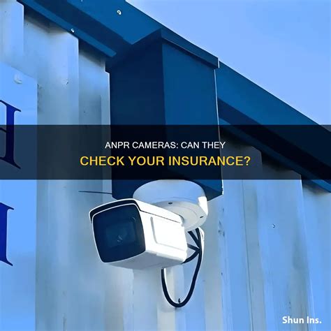 Anpr Cameras Can They Check Your Insurance Shunins