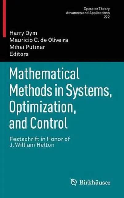 Mathematical Methods In Systems Optimization And Control Festschrift