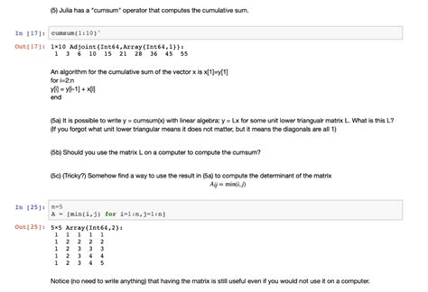 Julia Has A Cumsum Operator That Computes The Chegg