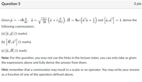 Solved Given p iℏx a ℏmω x imωp H ℏω a a and Chegg com
