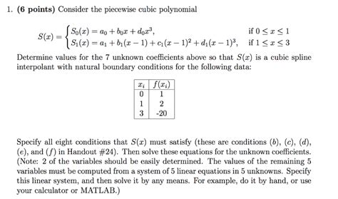 Solved 1 6 Points Consider The Piecewise Cubic Polynomial