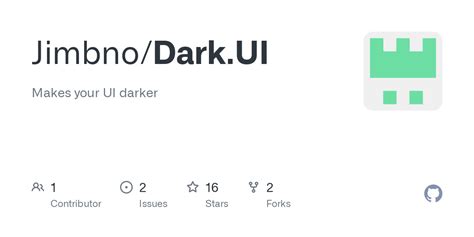 GitHub Jimbno Dark UI Makes Your UI Darker