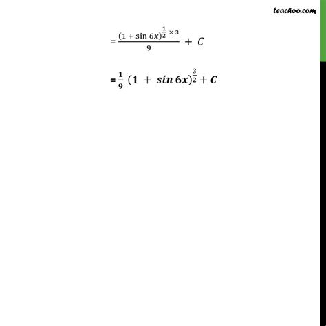 Example 37 Evaluate Integral Cos 6x Root 1 Sin 6x Dx