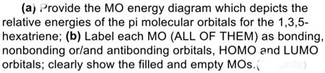 A Provide The Mo Energy Diagram Which Depicts The Relative Energies