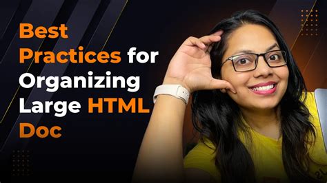 Organizing Large Html Documents Best Practices And Examples