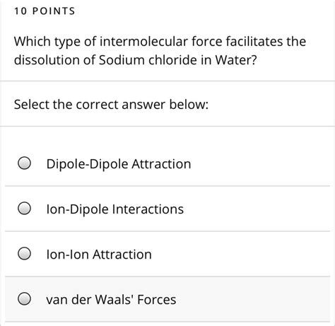 Solved 10 Points Which Type Of Intermolecular Force Facilitates The