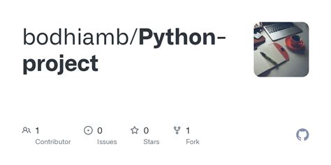 GitHub Bodhiamb Python Project