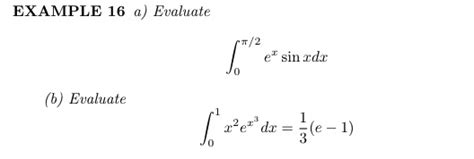 Solved Example 16 ﻿a ﻿evaluate∫0π2exsinxdxb