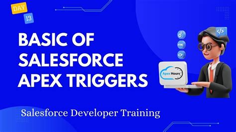 Basic Of Salesforce Apex Triggers Youtube