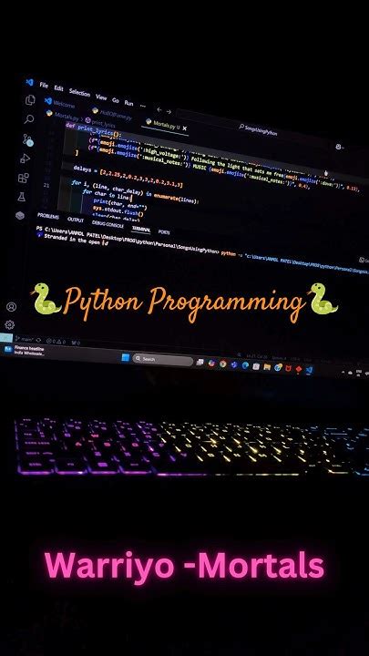 Mortals Warriyo💥 In Python Programming🐍 Coding Python Programming