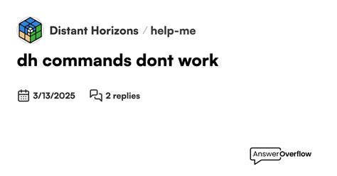 dh commands don t work distant horizons