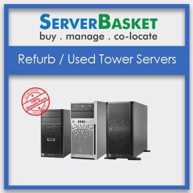 Used Refurbished Old IBM DELL HP Tower Servers For Sale India Buy