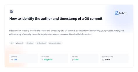 how to identify the author and timestamp of a git commit labex