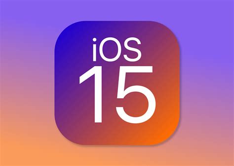 Ios 15 Novedades Características Y Fecha De Lanzamiento