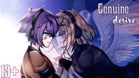 22 Genuine Desire Love Story ♡ Gcmm Glmm Youtube