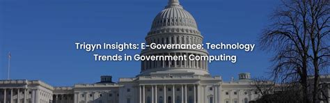E Government And Technology Trends In Government Computing