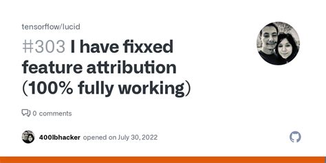 i have fixxed feature attribution 100 fully working · issue 303 · tensorflow lucid · github