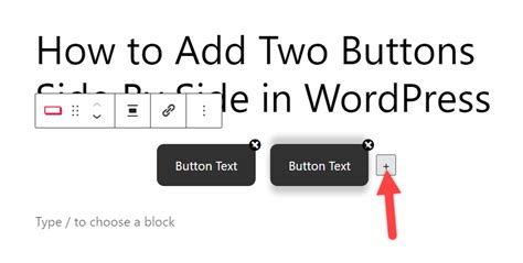 How To Add Two Buttons Side By Side In Wordpress Easiest Method